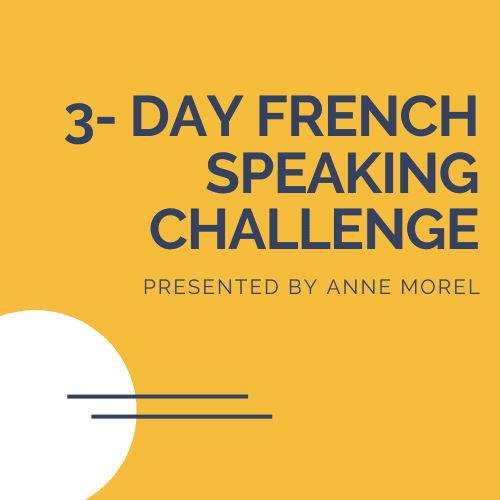 3-day French Speaking Challenge